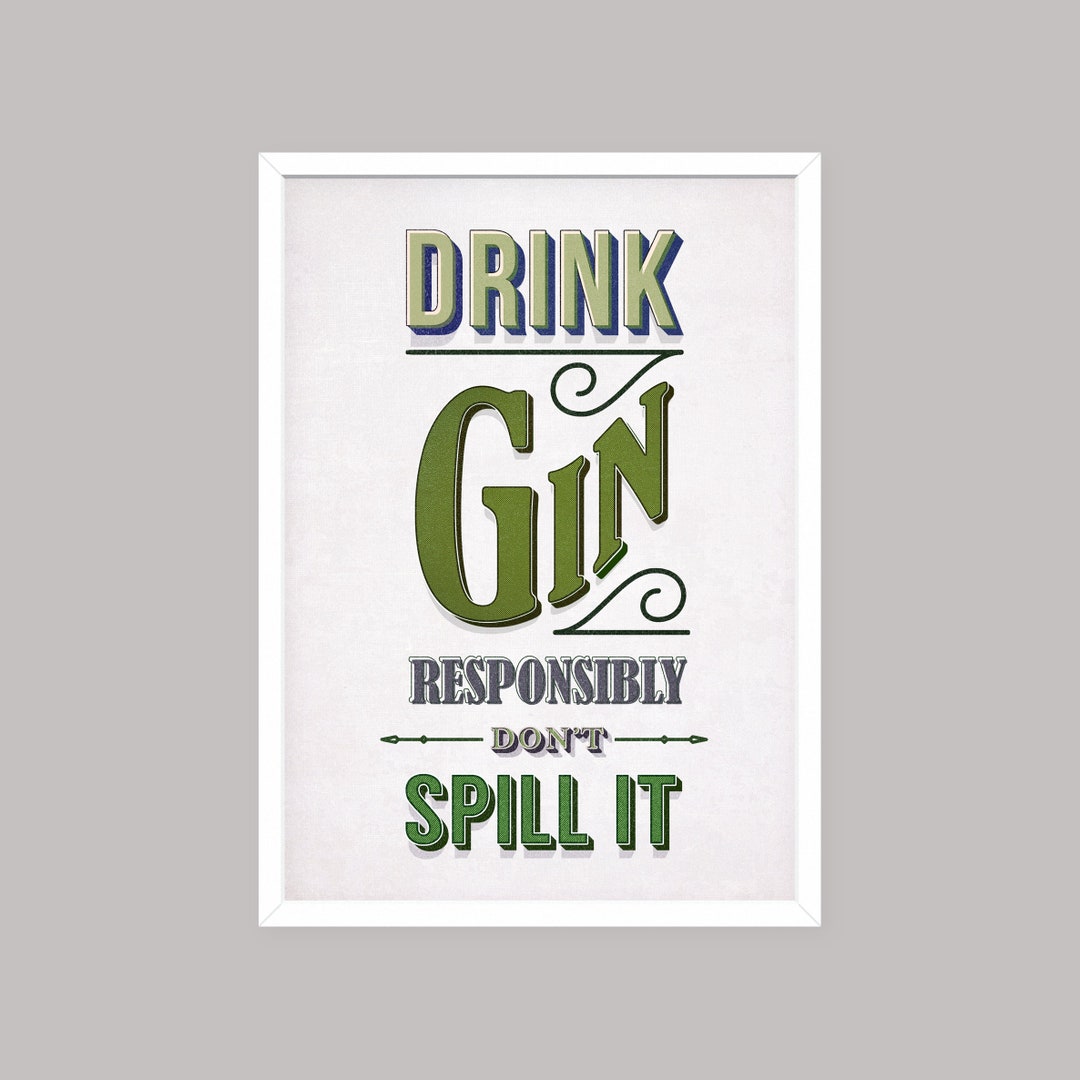 Funny Gin Print, Gin Poster, Typographic Print, Gin and Tonic Print ...