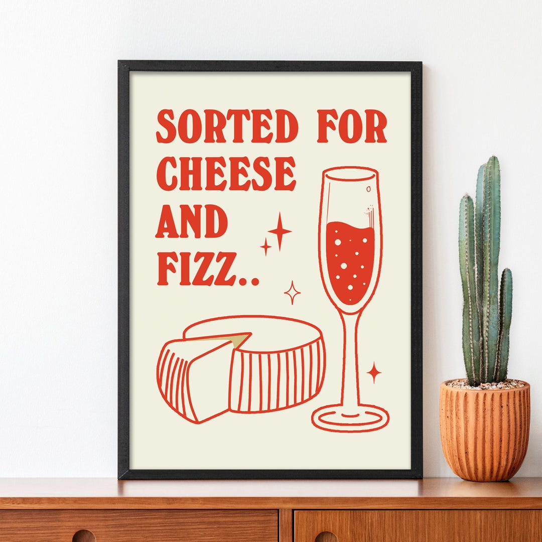 Retro Cheese & Wine Print, Nineties Poster, Kitchen Wall Art, Sorted ...