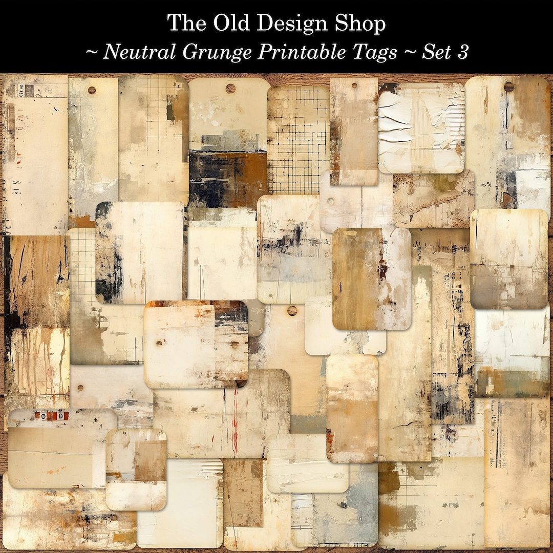 Neutral Grunge Tag Set 3 Shabby Grunge Tags Printable Ephemera Tags ...