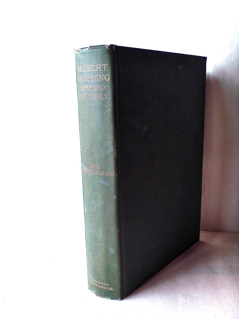 Antique Book Robert BROWNING Life and Letters Volume 1 by Mrs ...