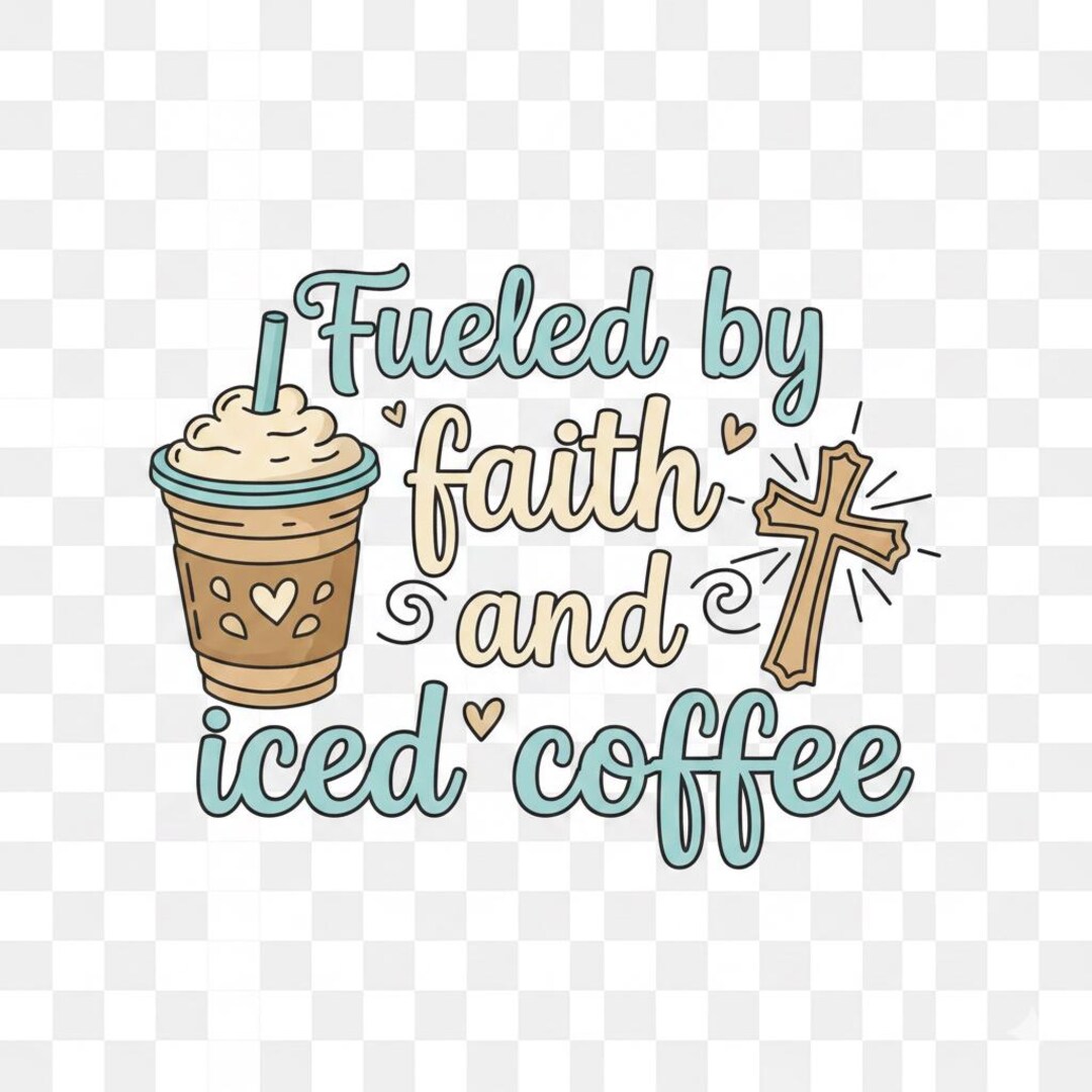 Fueled by Faith and Iced Coffee Sticker - Etsy