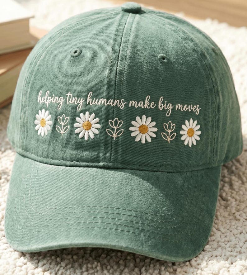 Embroidered Helping Tiny Humans Make Big Moves Hat, Pediatric Physical ...