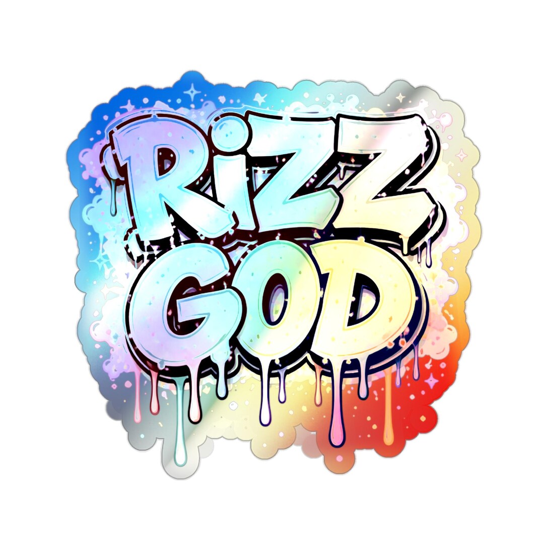 Rizz God Graffiti Holographic Die-cut Sticker | Hologram Sticker - Etsy