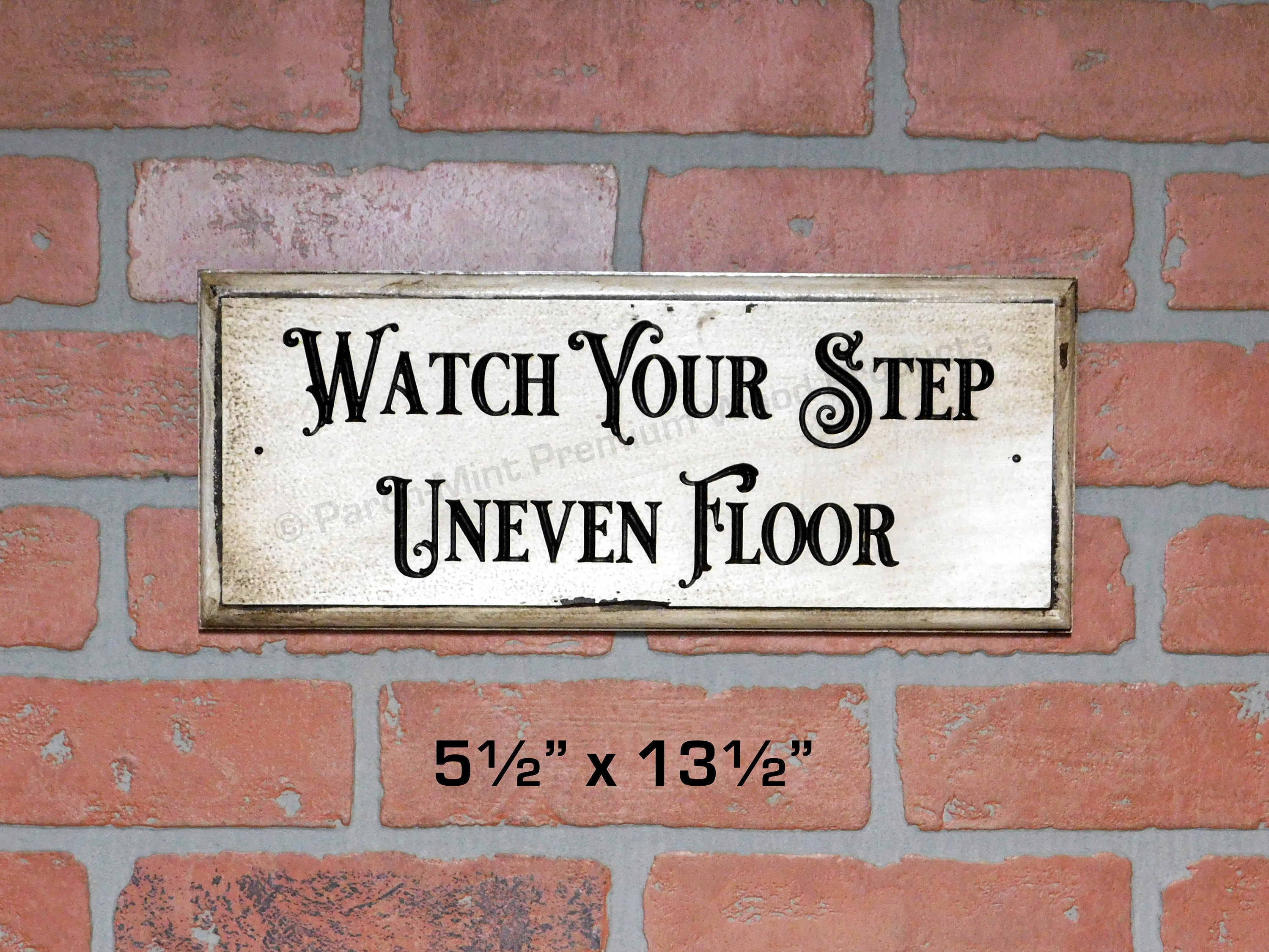 Vintage Watch Your Step Sign