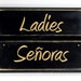 ENGRAVED Bilingual Ladies Señoras Vintage Look Restroom Sign Plaque in ...