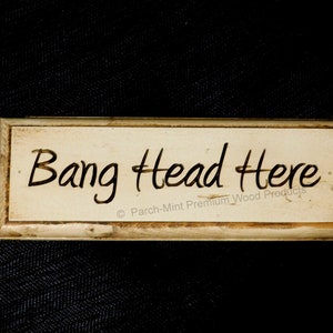 Bang Head Here Sign - Etsy