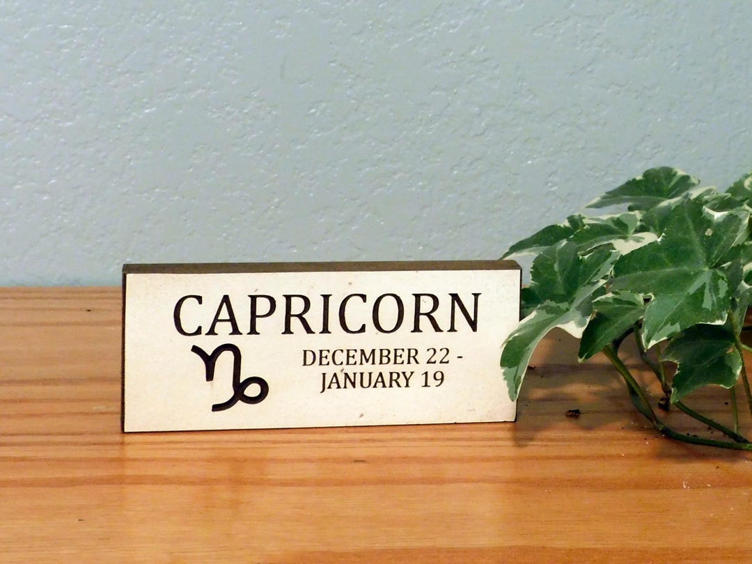 ENGRAVED Capricorn - Sign of the Zodiac With Date Range ~ 2" X 5" MDF ...