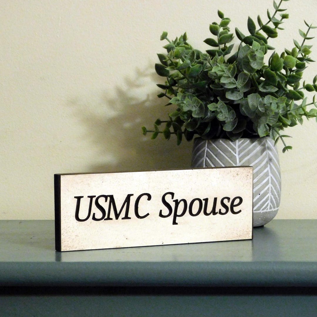 USMC Spouse of US Marines Active Member or Veteran ~ Engraved Shelf ...