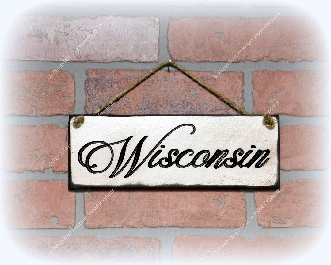 Wisconsin Fancy Font ENGRAVED Vintage Look Sign 3.5 X 10 Antique White ...
