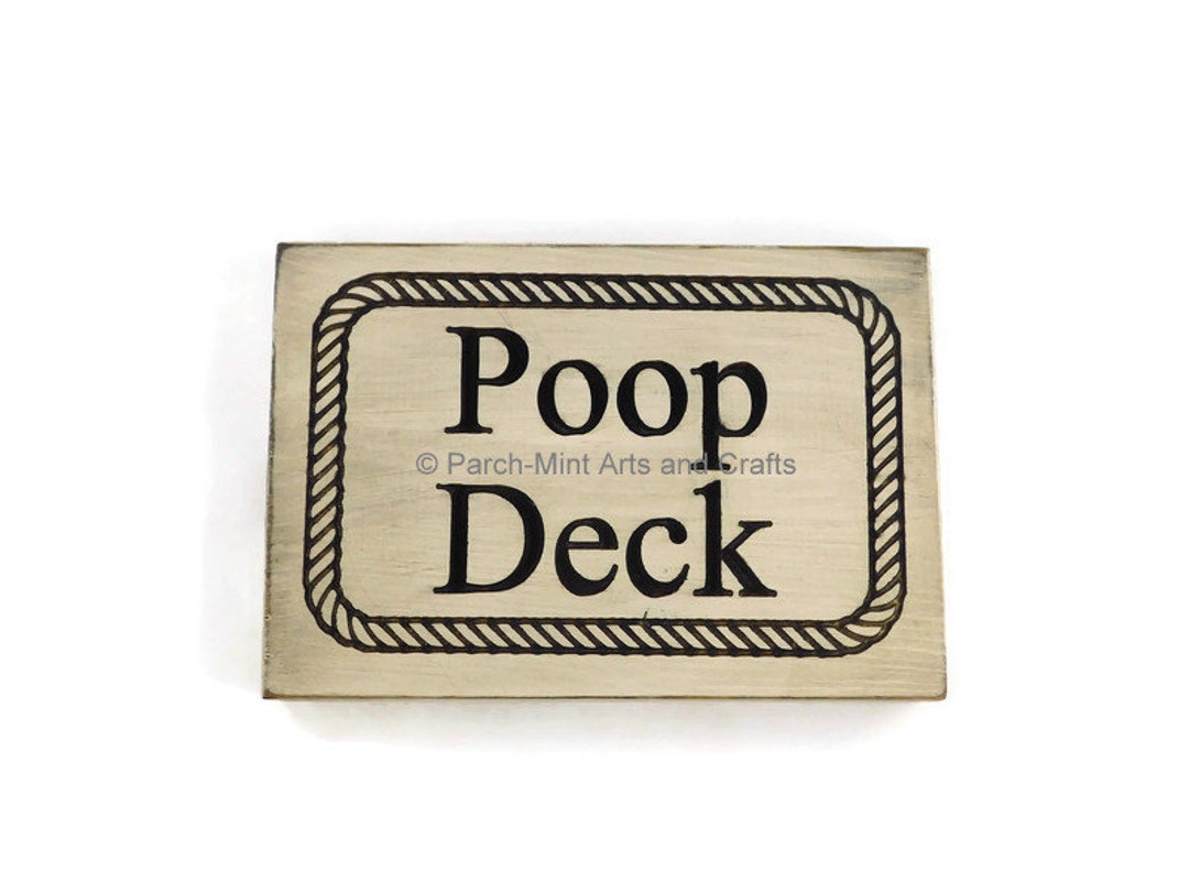 Vintage Look ENGRAVED Poop Deck Sign / Shelf Sitter / Plaque Solid Wood ...