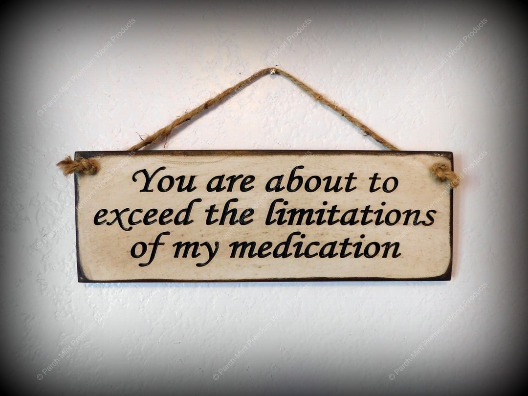 You Are About to Exceed the Limitations Hanging ENGRAVED Vintage Look ...