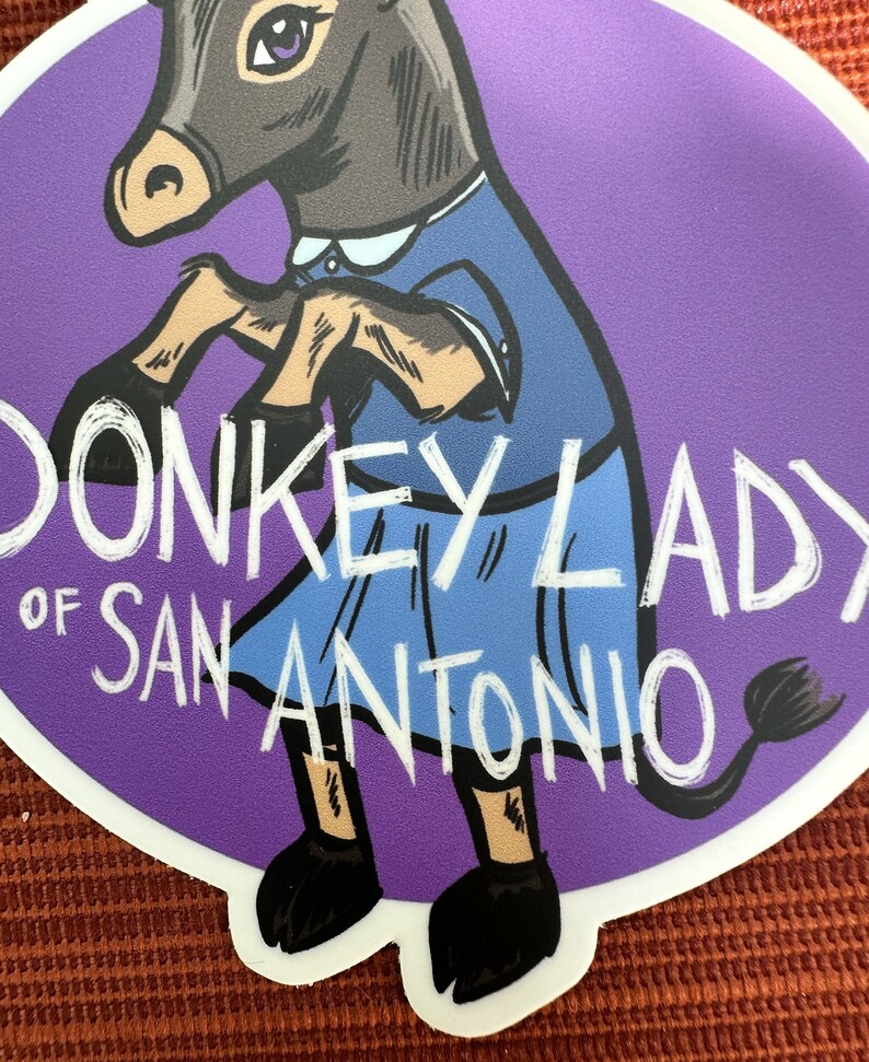 The Donkey Lady of San Antonio Sticker - Etsy