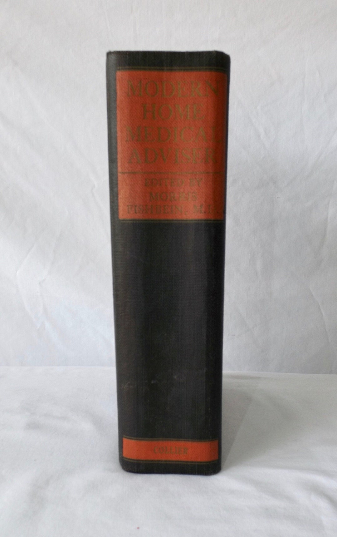 Modern Home Medical Adviser, Edited by Morris Fishbein 1941, Hardcover ...