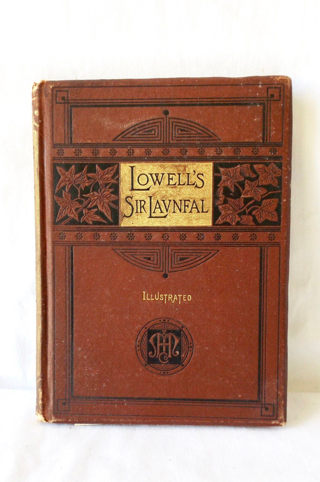The Vision of Sir Launfal, by James Russell Lowell, Copyright 1866 ...
