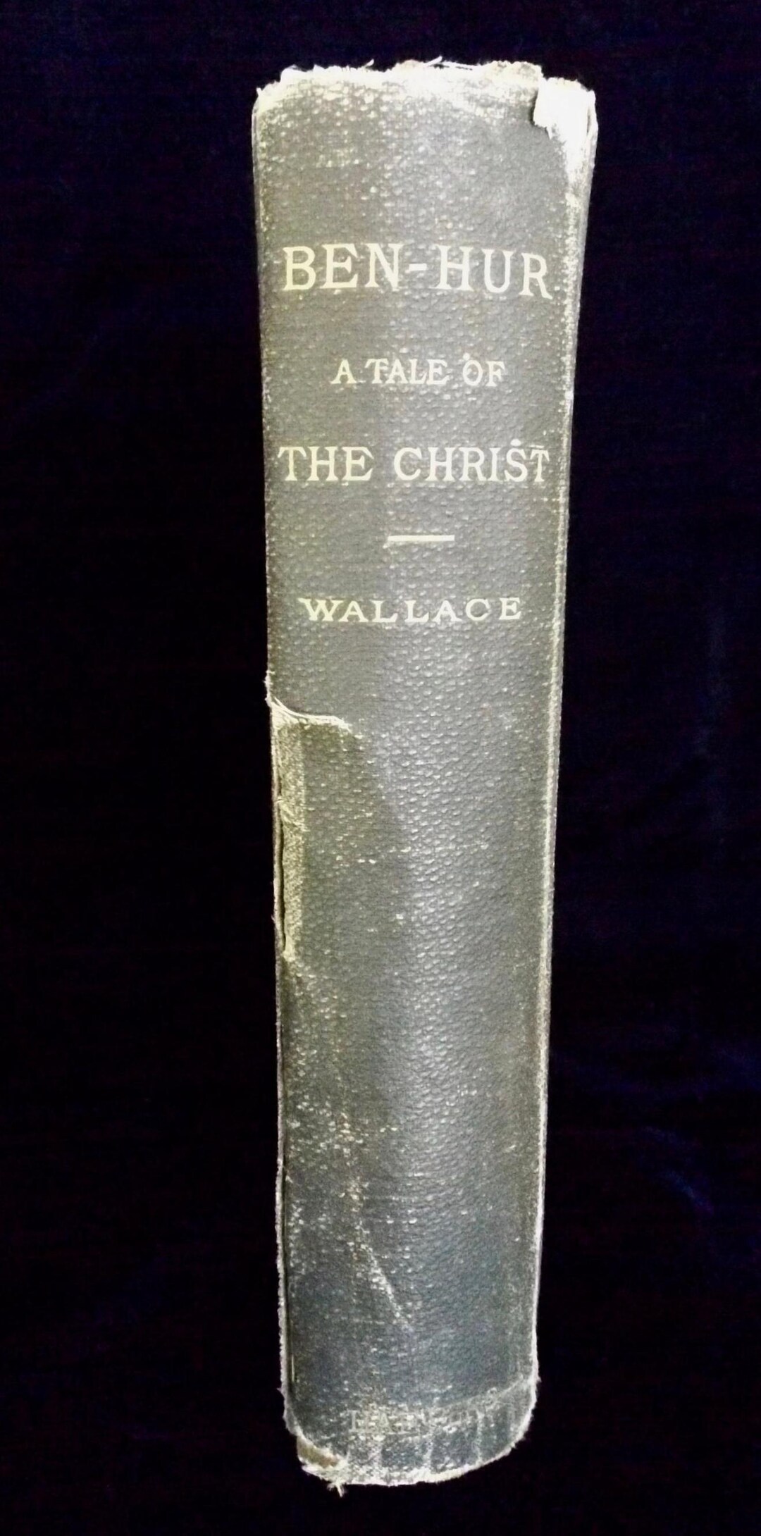 Ben-hur, A Tale of the Christ by Lew. Wallace 1880's Copyright ...