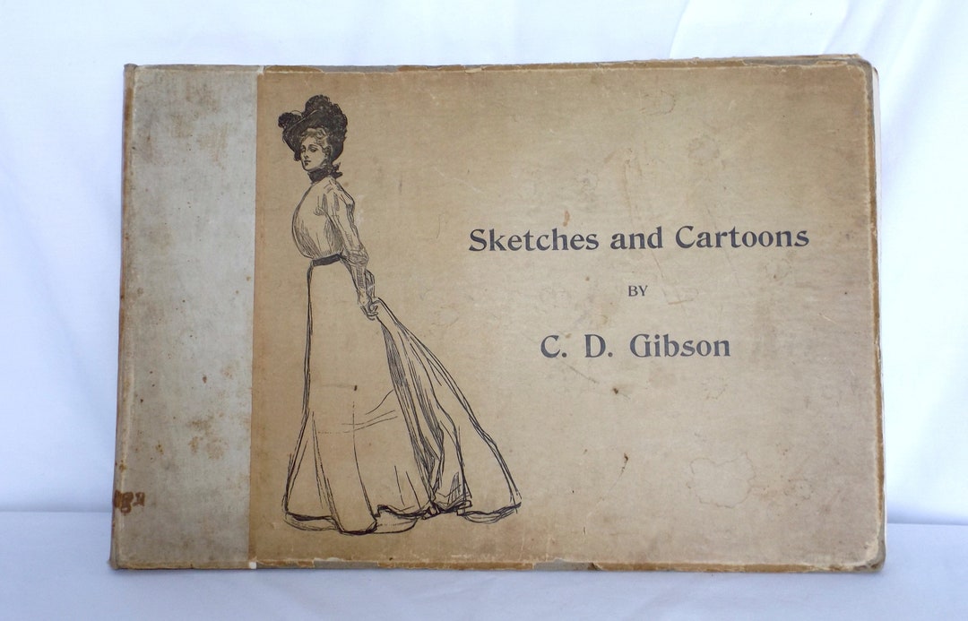 Sketches and Cartoons by C.D. Gibson, Large HC Book, Copyright 1898, A ...