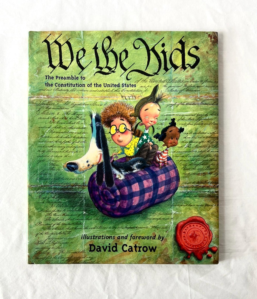 We the Kids: the Preamble to the Constitution of the United States by ...