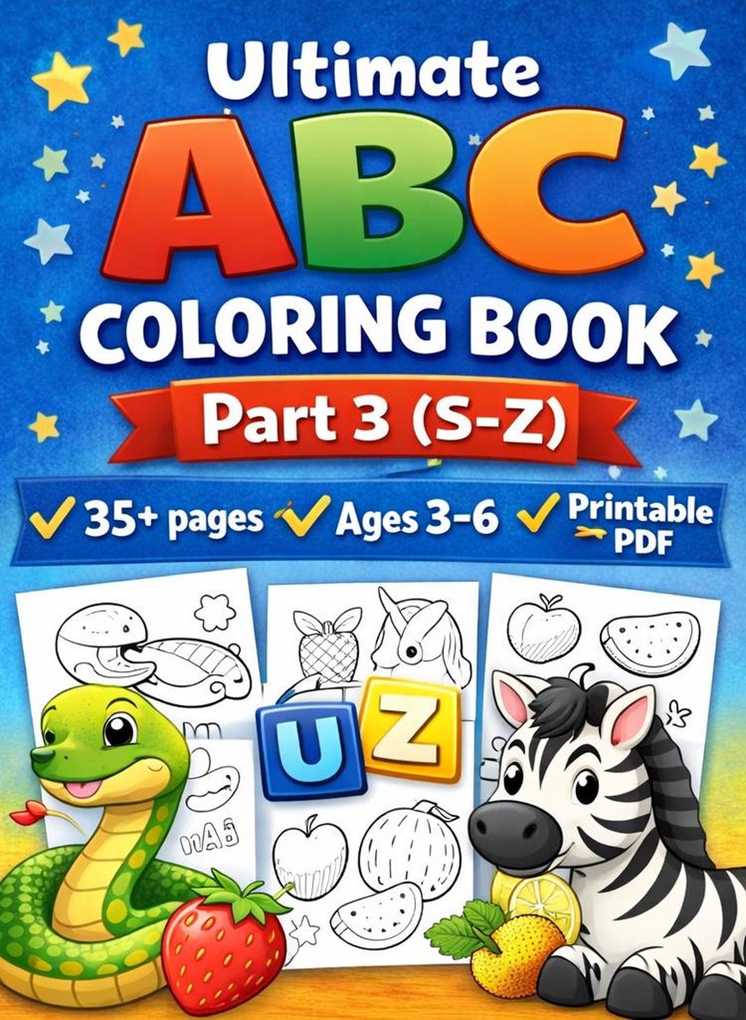 Ultimate ABC Coloring Book Part 3 (S–Z) – Kids Learning Activity ...