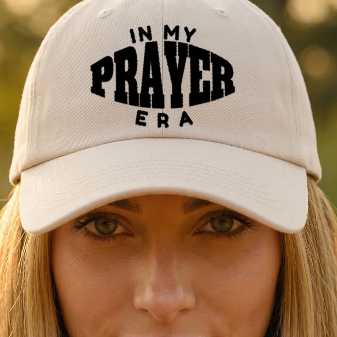 Embroidered Hat, in My Prayer Era, Mark 11:24 Back Detail, Unisex ...