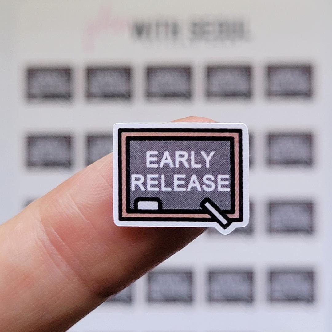 Planner Sticker | Early Release, Early Dismissal, School Stickers - Etsy