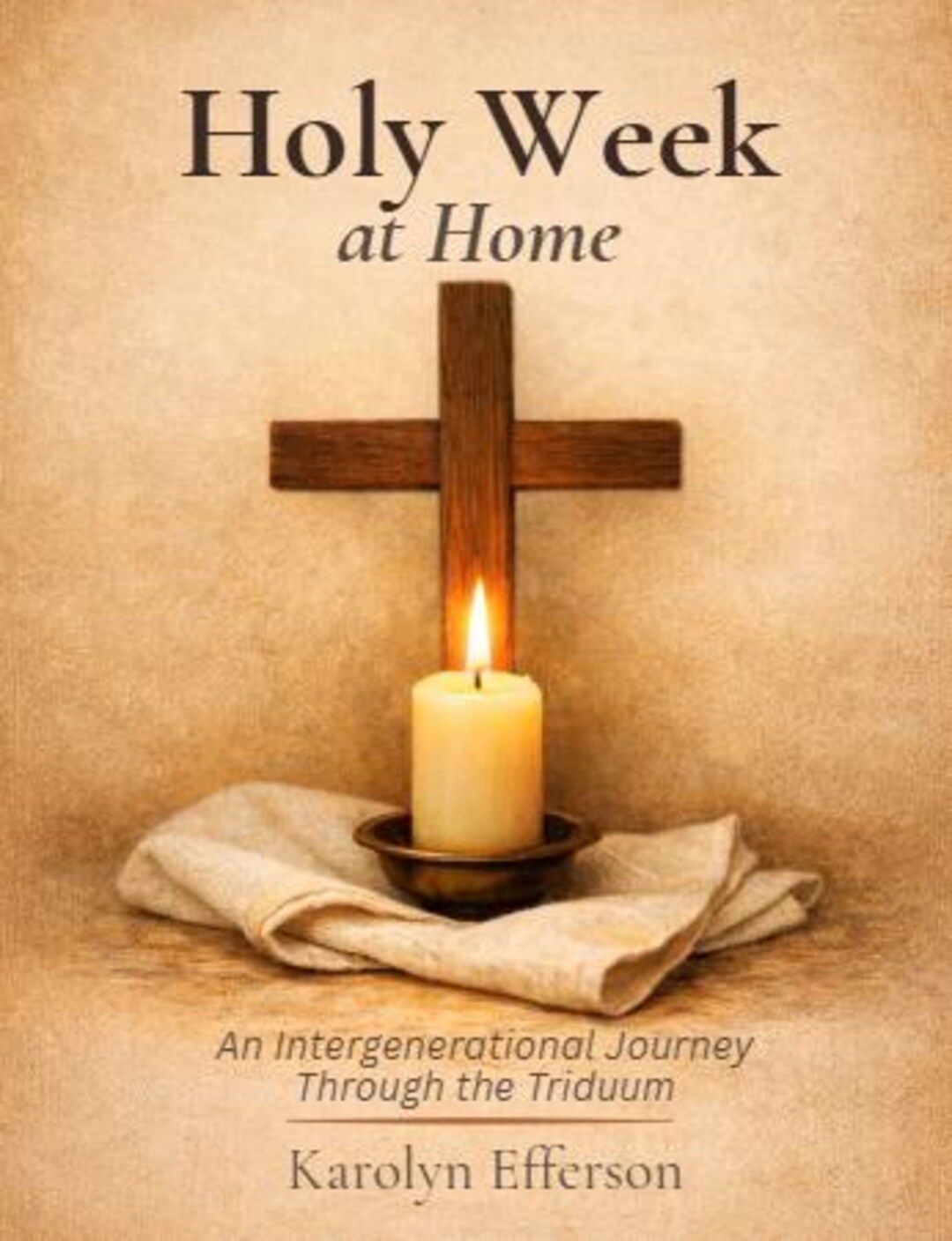 Holy Week Family Activity Book: Catholic Triduum, Easter Vigil (PDF ...