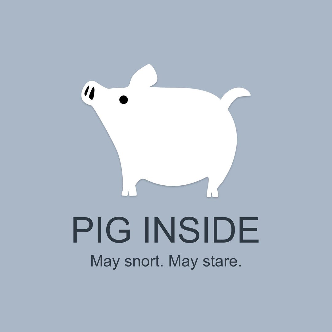 Pig Inside Sign Printable | Funny Pig Warning Door Sign | Pig Lover ...