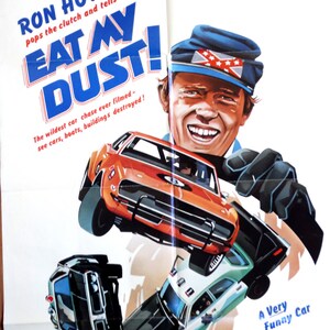 Eat My Dust 1976 Original Movie Poster, Roger Corman's Production. Ron ...