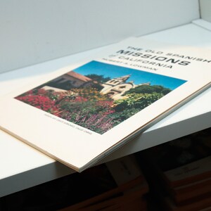 The Old Spanish Missions of California [1999] Vintage Board Covered ...