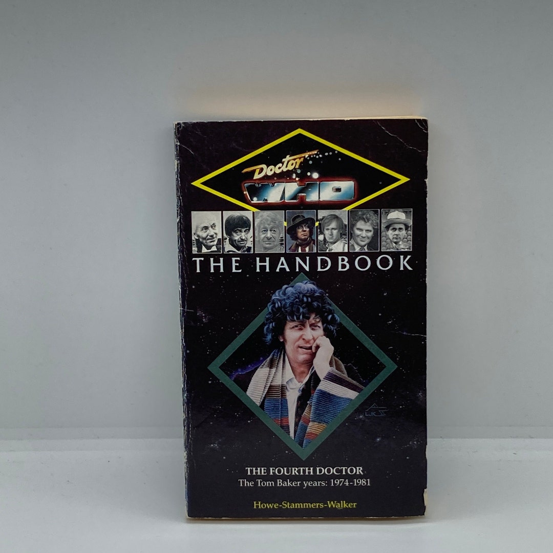 Doctor Who "the Fourth Doctor Handbook" 1994 Tom Baker Years: 1974-1981 ...