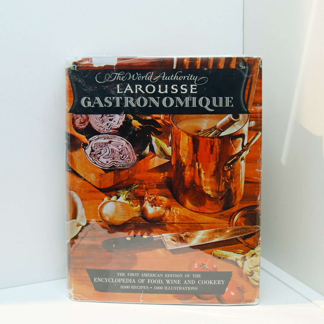 C1963 the Larousse Gastronomique 1101 Page Dictionary of Food, Wine and ...