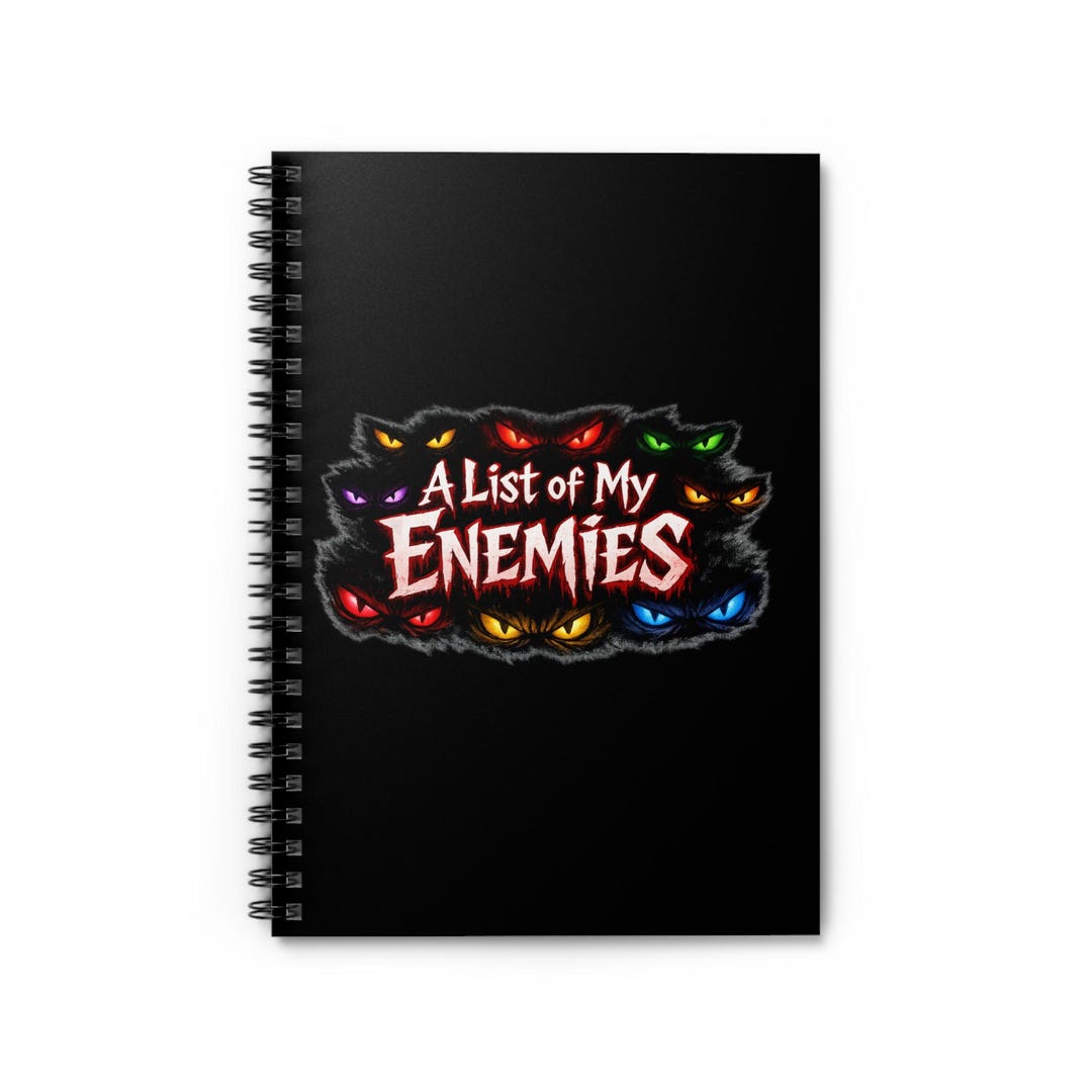 A List of My Enemies Spiral Notebook | Funny Dark Eyes Design - Etsy