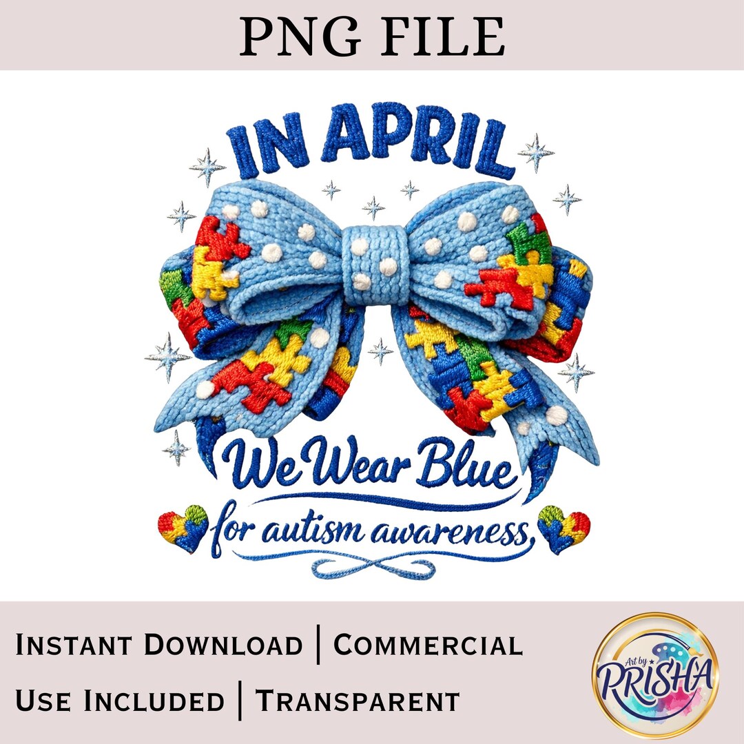 Autism Awareness PNG | in April We Wear Blue Puzzle Ribbon Graphic ...
