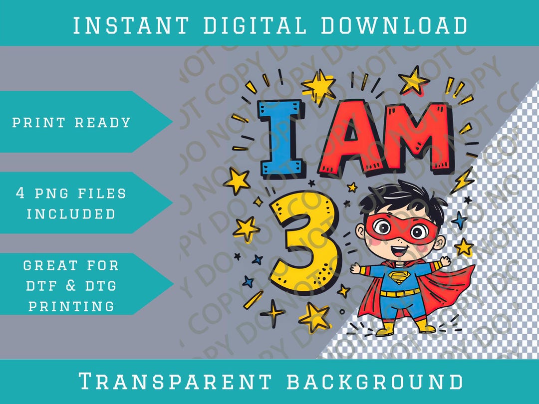 I Am Three 3rd Birthday Superhero 3 Png Bundle, Digital Downloads - Etsy