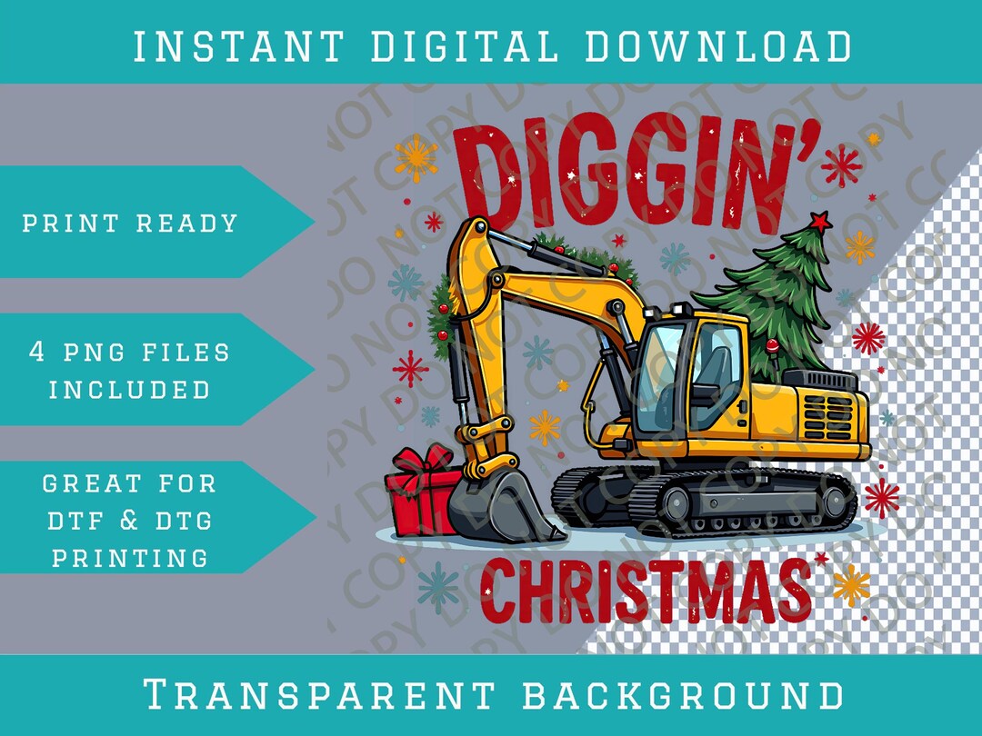 Diggin' Christmas Digger Png Bundle, Digital Downloads - Etsy