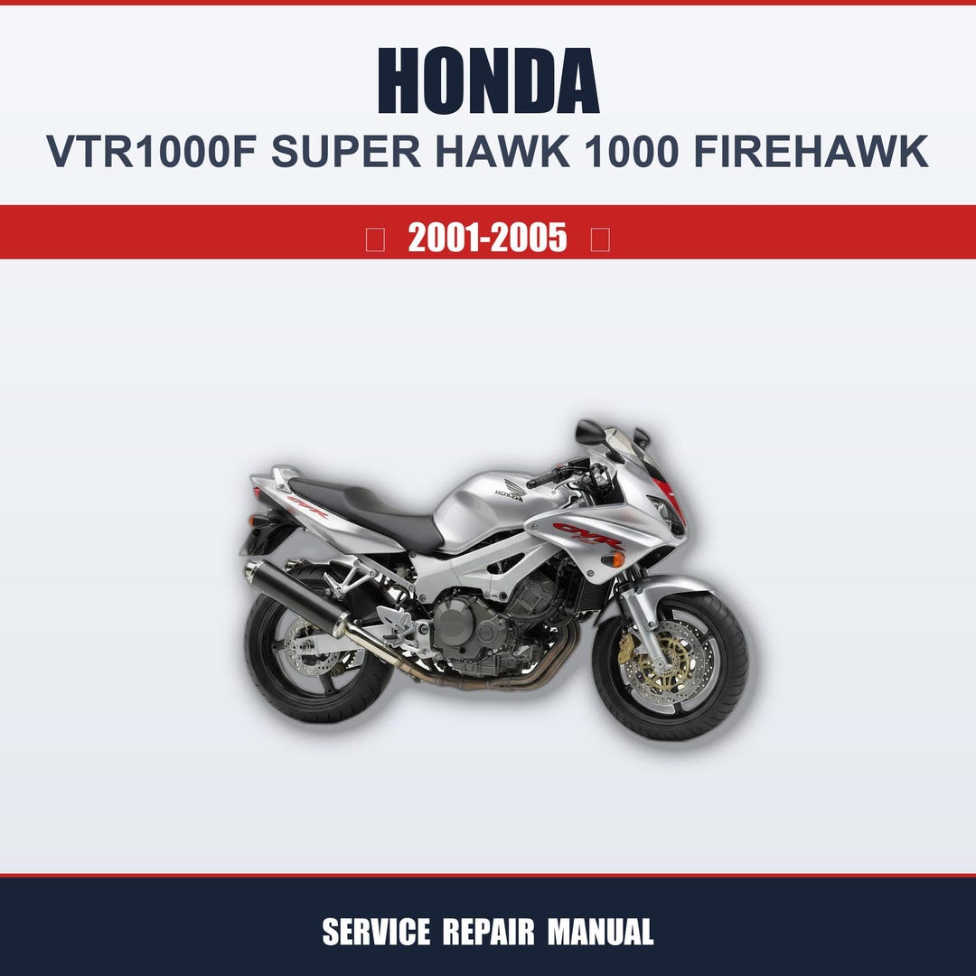 Honda Vtr1000f Super Hawk 1000 Firehawk 2001 - 2005 Service Workshop ...