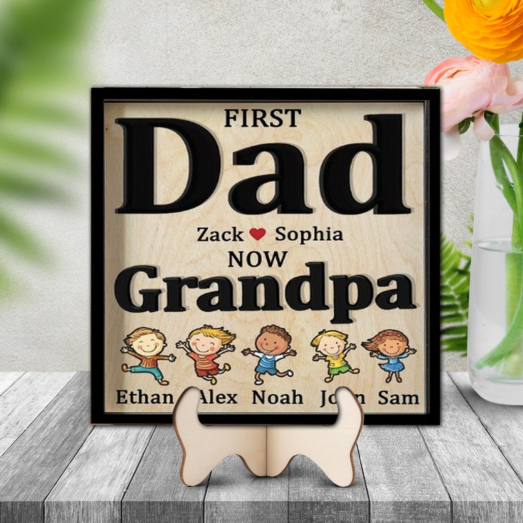 Personalized First Dad Now Grandpa Sign, Custom Kids Names Sign, Unique ...
