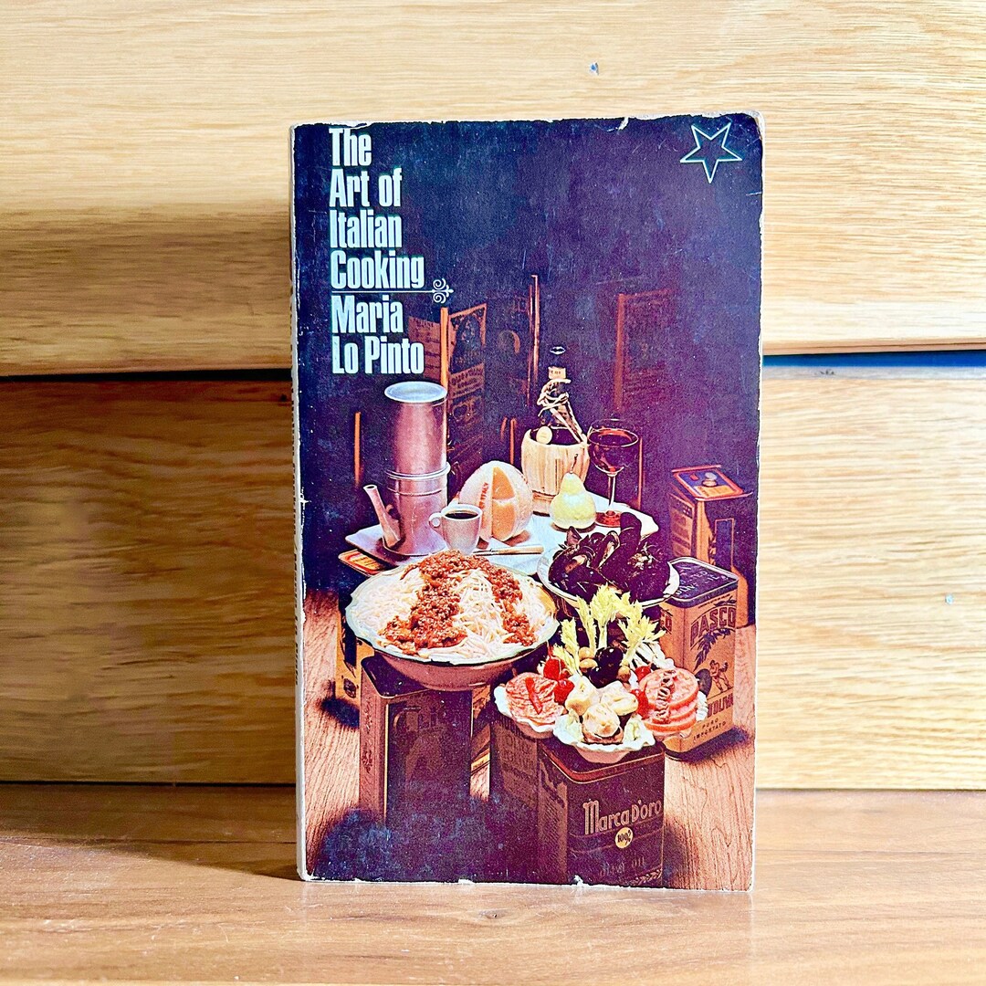 Vintage 70's the ART of ITALIAN Cooking Cookbook by Maria Lo Pinto ...