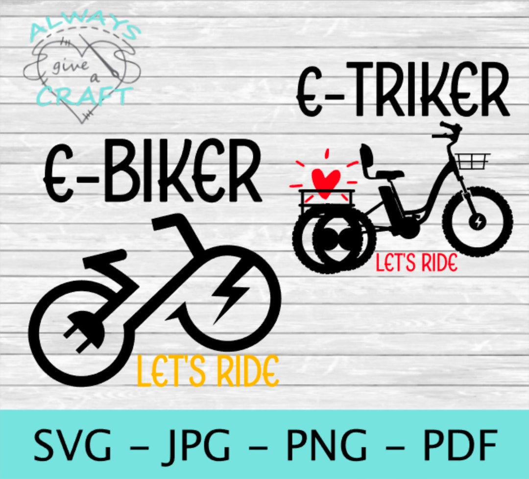 E-biker or E-triker E-bike Instant Digital Download File, Make a Decal ...