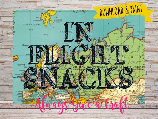 In Flight Snacks Sign for Travel Theme Party, INSTANT Download ...