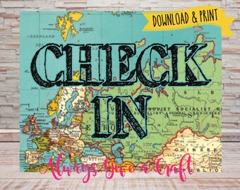 Printable check In Wedding Sign, Map Travel Theme, Instant-download - Etsy