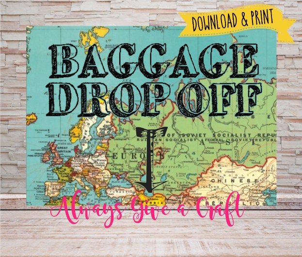 Baggage Drop off Sign for Travel Theme Party, INSTANT Download ...