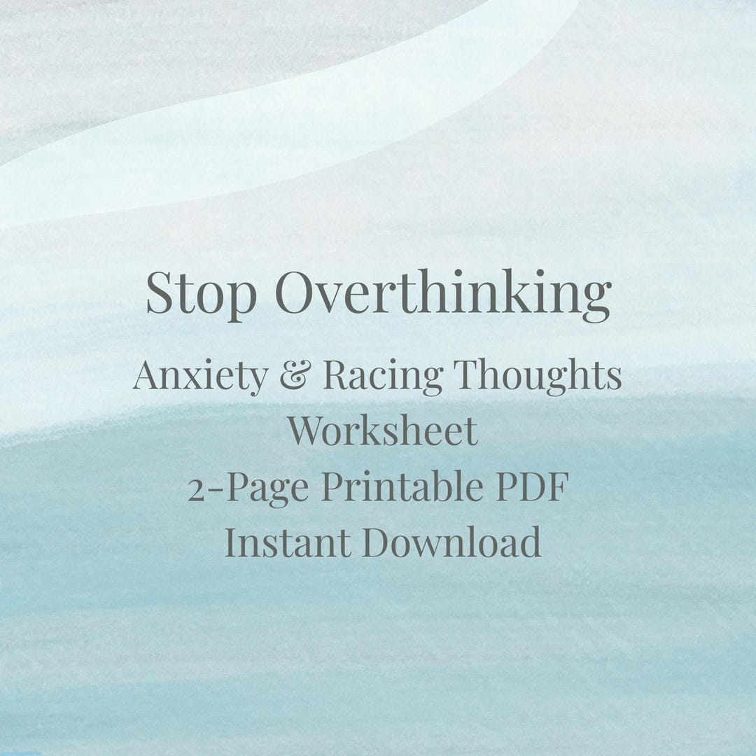 Stop Overthinking Worksheet | Anxiety & Racing Thoughts Printable PDF ...