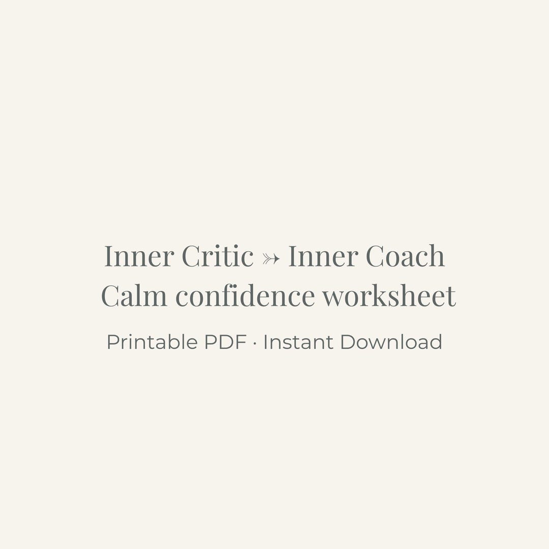 Inner Critic to Inner Coach Worksheet - Calm Confidence Printable for ...
