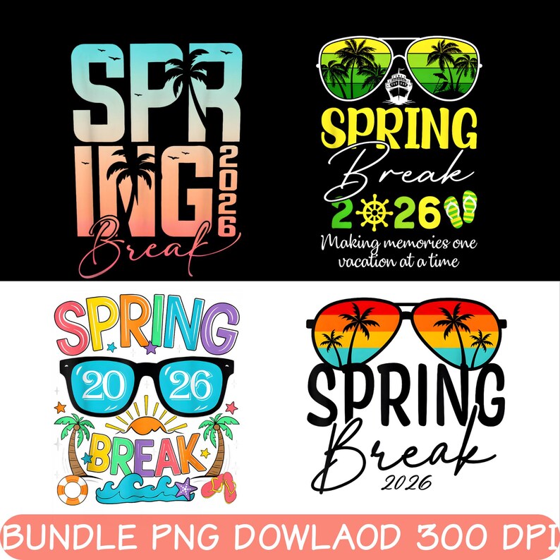 Spring Break 2026 Png Bundle, Spring Break Squad, Funny Spring, Beach ...