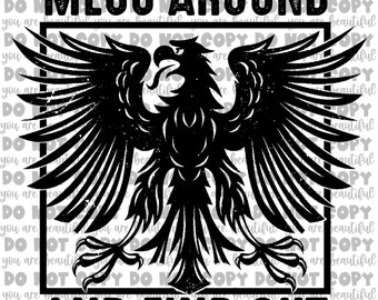 Mess Around Find Out - Etsy