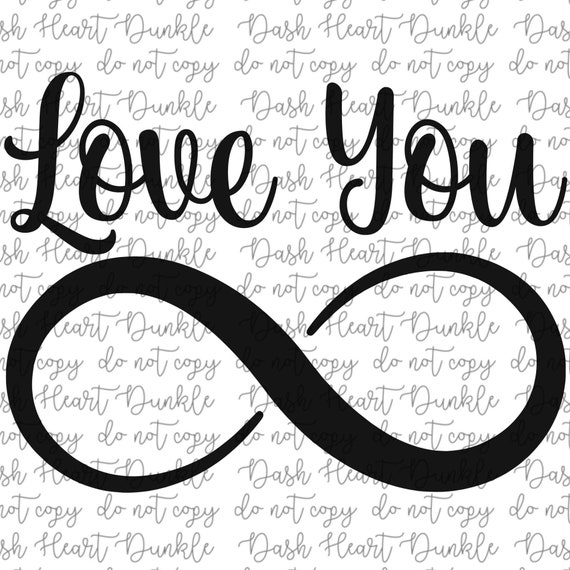 Infinity Symbol I Love You