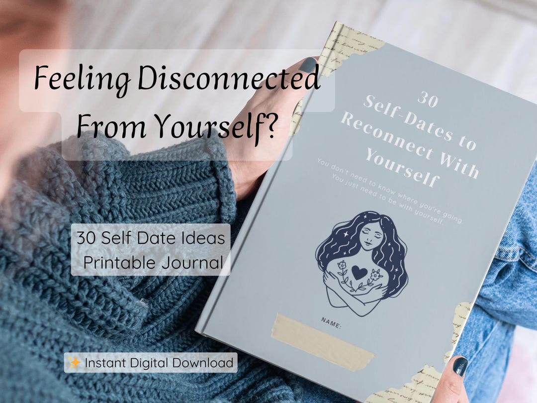 30 Self Date Ideas Printable – Self Love Journal PDF – Reconnect With ...