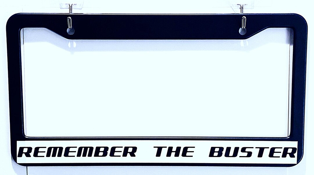 Remember the Buster Black Metal License Plate Frame - Etsy