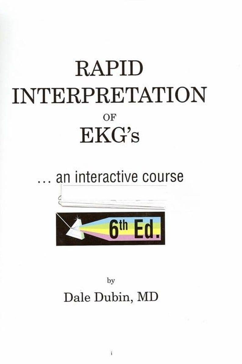 Rapid Interpretation of Ekg's 6th Ed by Dale Dubin - ECG Reading Guide ...