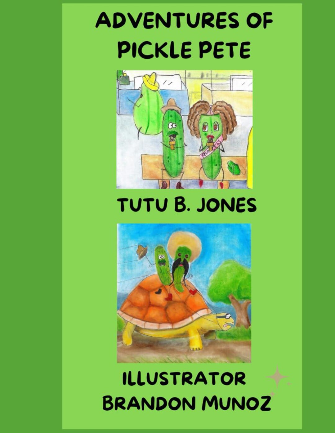 Children's Book, Adventures of Pickle Pete, Paperback, PICKLE BOOK ...